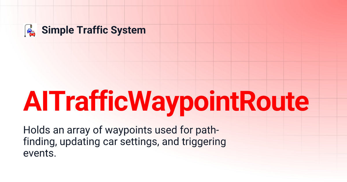 AITrafficWaypointRoute | Simple Traffic System